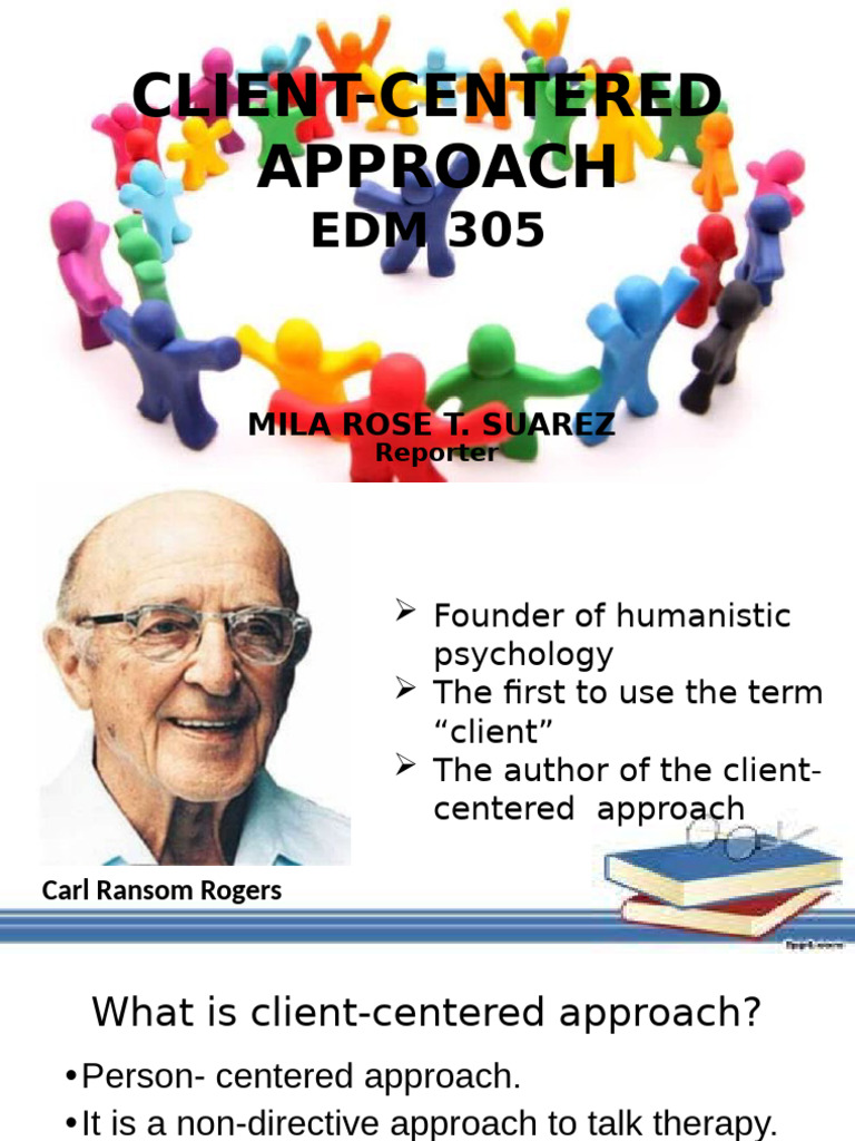 Client Centered Approach | PDF