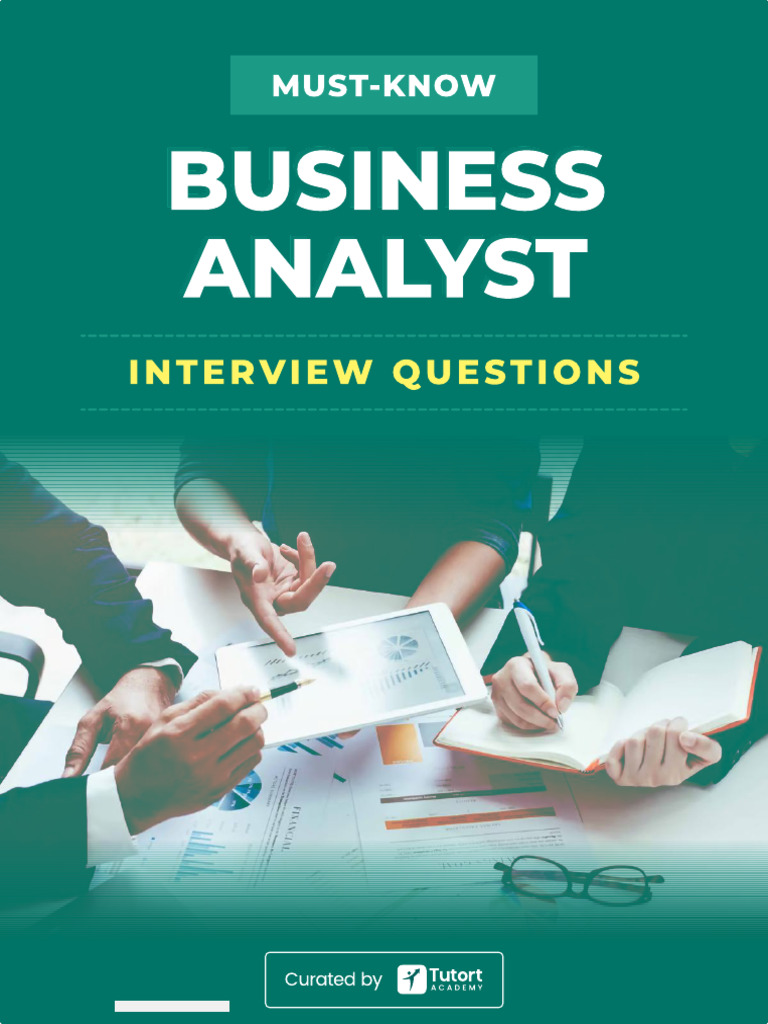 Business - Analyst - Interview Questions | PDF | Business Analysis ...