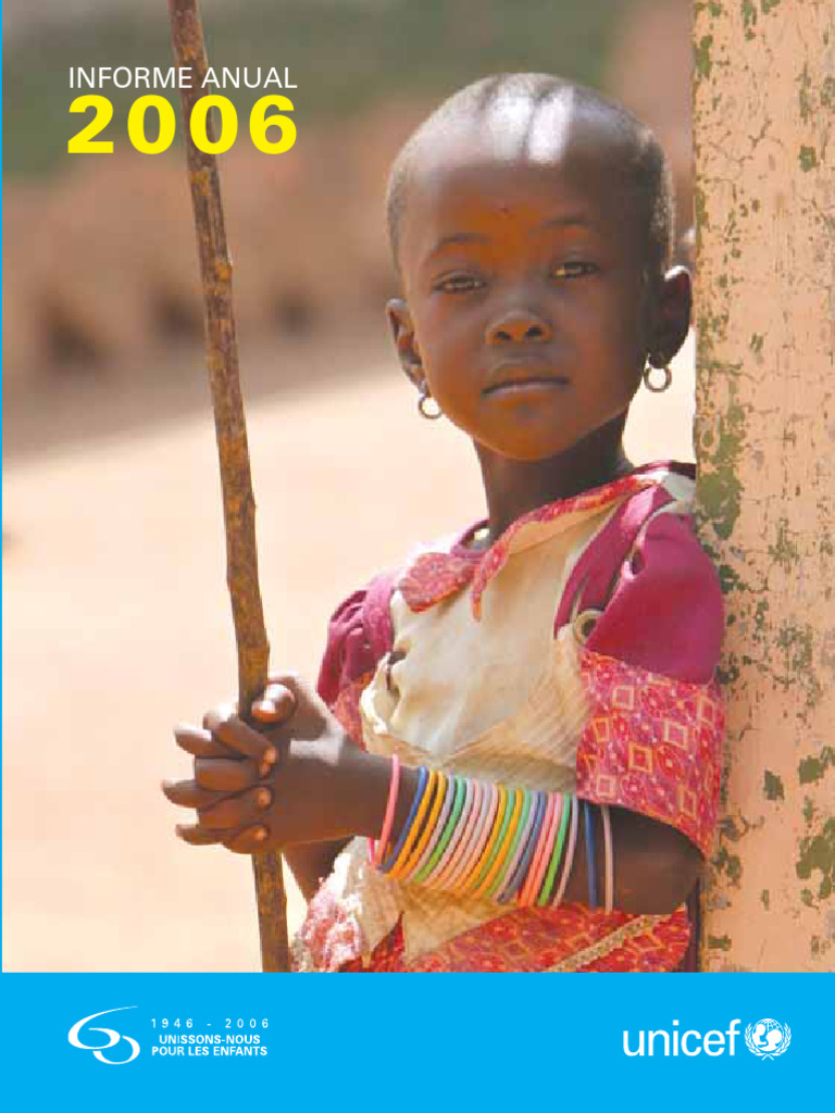 4 UNICEF Informe Anual 2006 | PDF | Unicef | VIH / SIDA