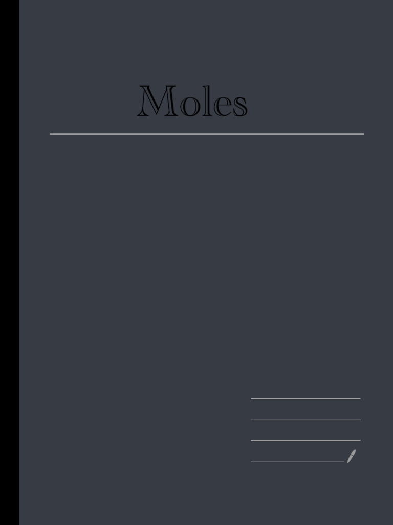 Moles | PDF | Chemical Compounds | Molecules