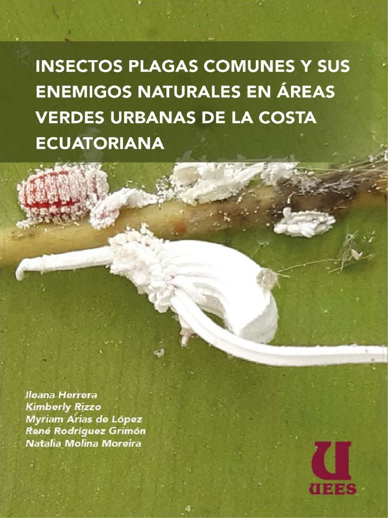 Insectos Plagas Comunes y Sus Enemigos Naturales en Areas Verdes Urbana ...