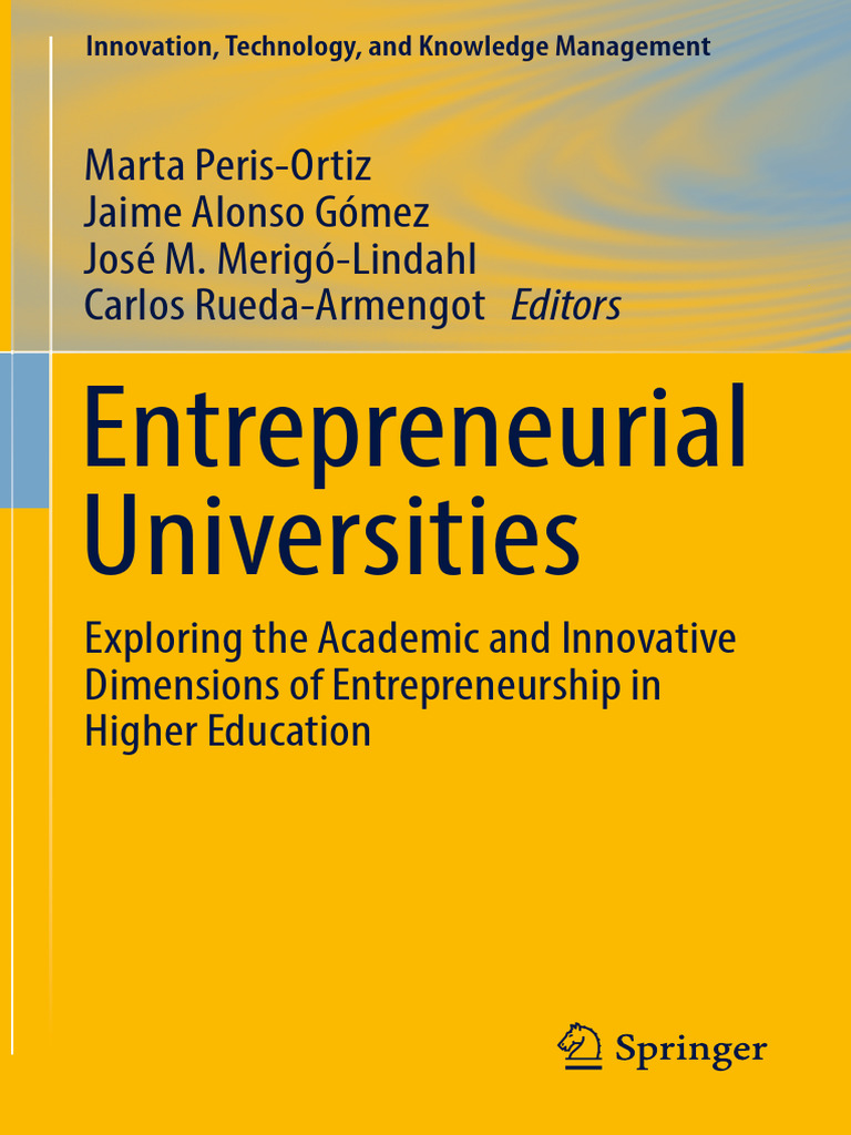 Entrepreneurial Universities: Marta Peris-Ortiz Jaime Alonso Gómez José ...