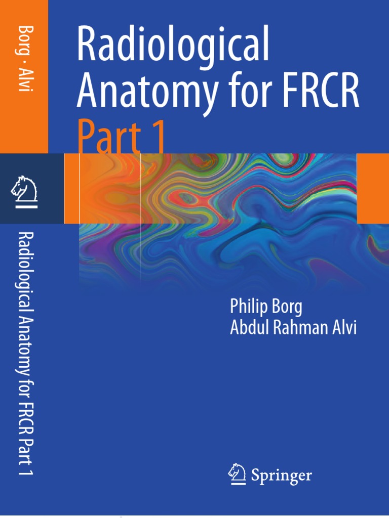Radio Logical Anatomy For FRCR Part 1 | PDF | Aorta | Radiology