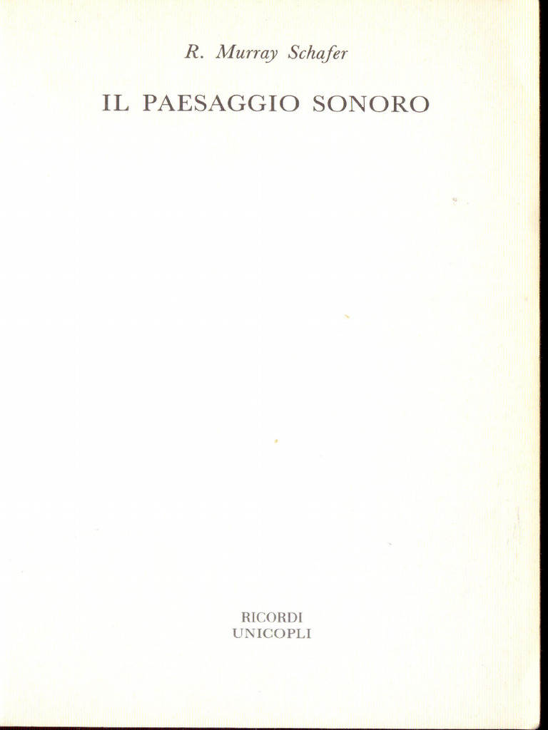 Suono e Ambiente - R.Murray Schafer (Appendice - Glossario) | PDF