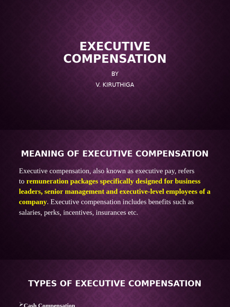Executive Compensation | PDF | Career & Growth