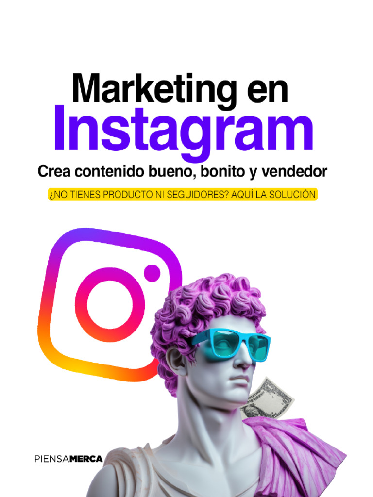 Ebook Marketing en Instagram - Piensa Merca by Alex Iñiguez | PDF