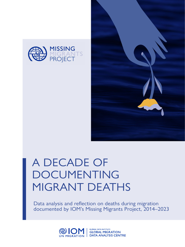 A Decade of Documenting Migrant Deaths | PDF | International ...