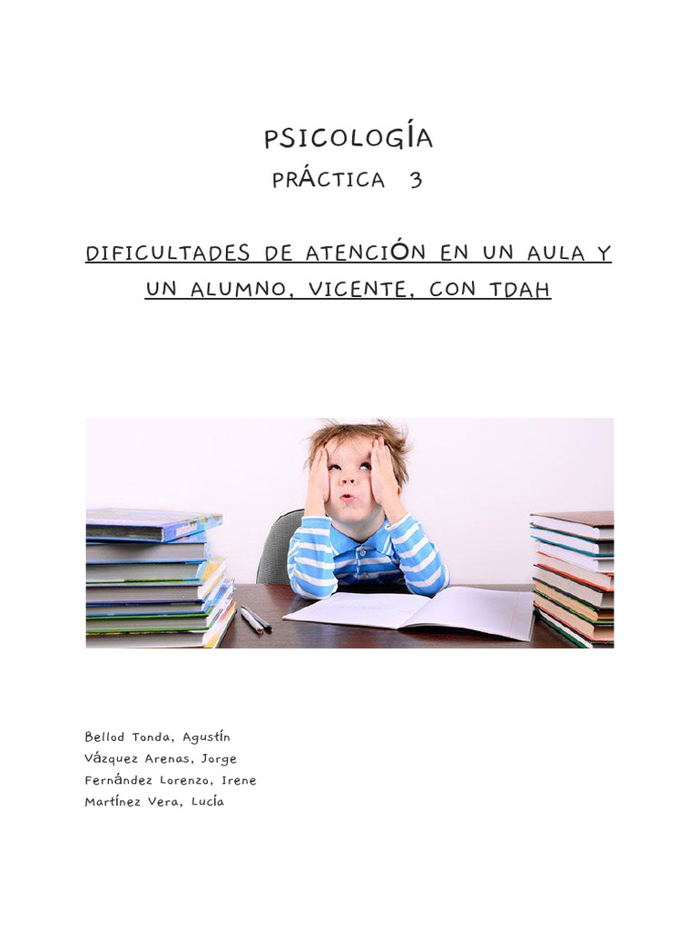 Práctica 3 Psico | PDF | Desorden hiperactivo y deficit de atencion | Maestros
