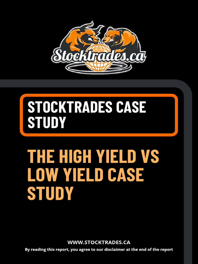 The High Yield Vs Low Yield Debate | PDF | Dividend | Investing