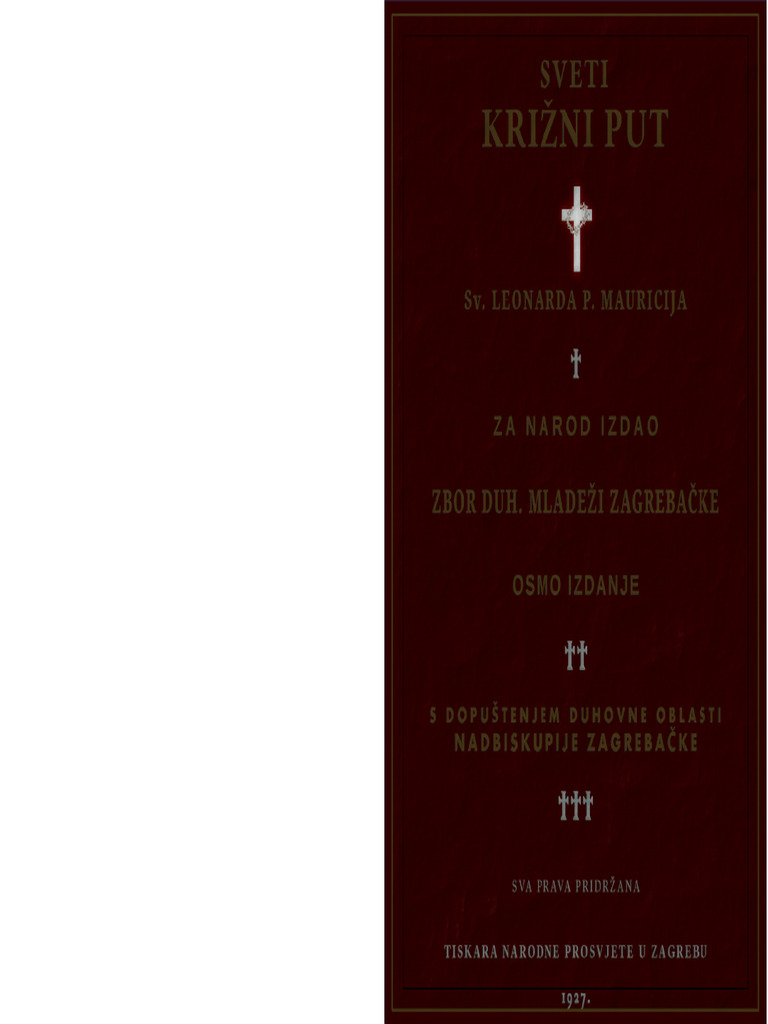 Sveti KRIZNI PUT Sv. Leonarda P. Mauricija 1927. - RD - A5-Broshure | PDF