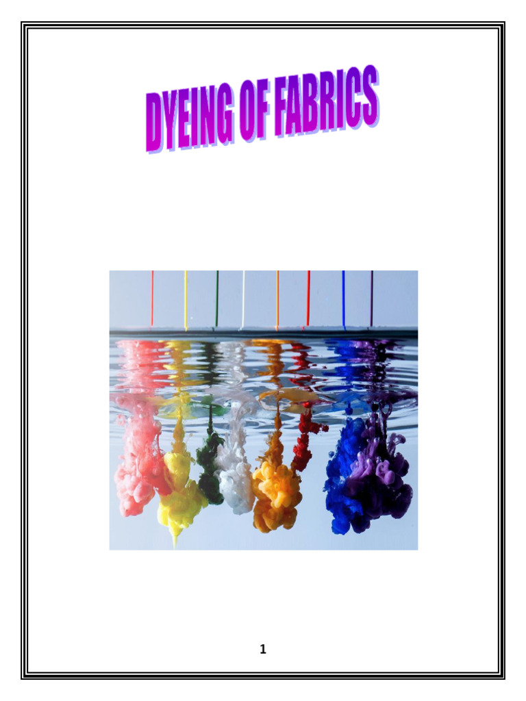 Chemistry Project on Fabric Dyeing | PDF | Dye | Dyeing
