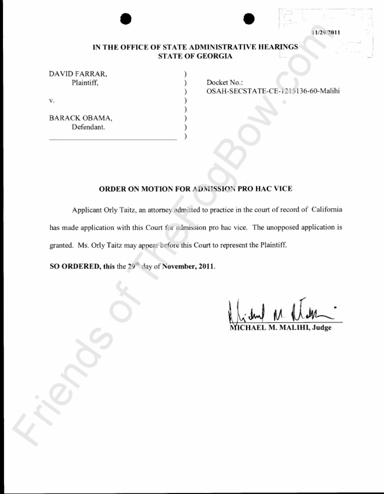 2011-11-29 FARRAR - Order Granting Unopposed Motion For Taitz Pro Hac V ...