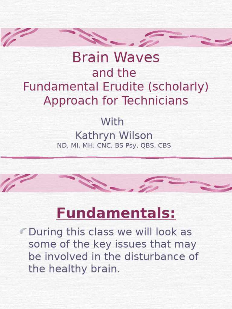 Brain Waves The Erudite Approach PP | PDF | Attention Deficit ...