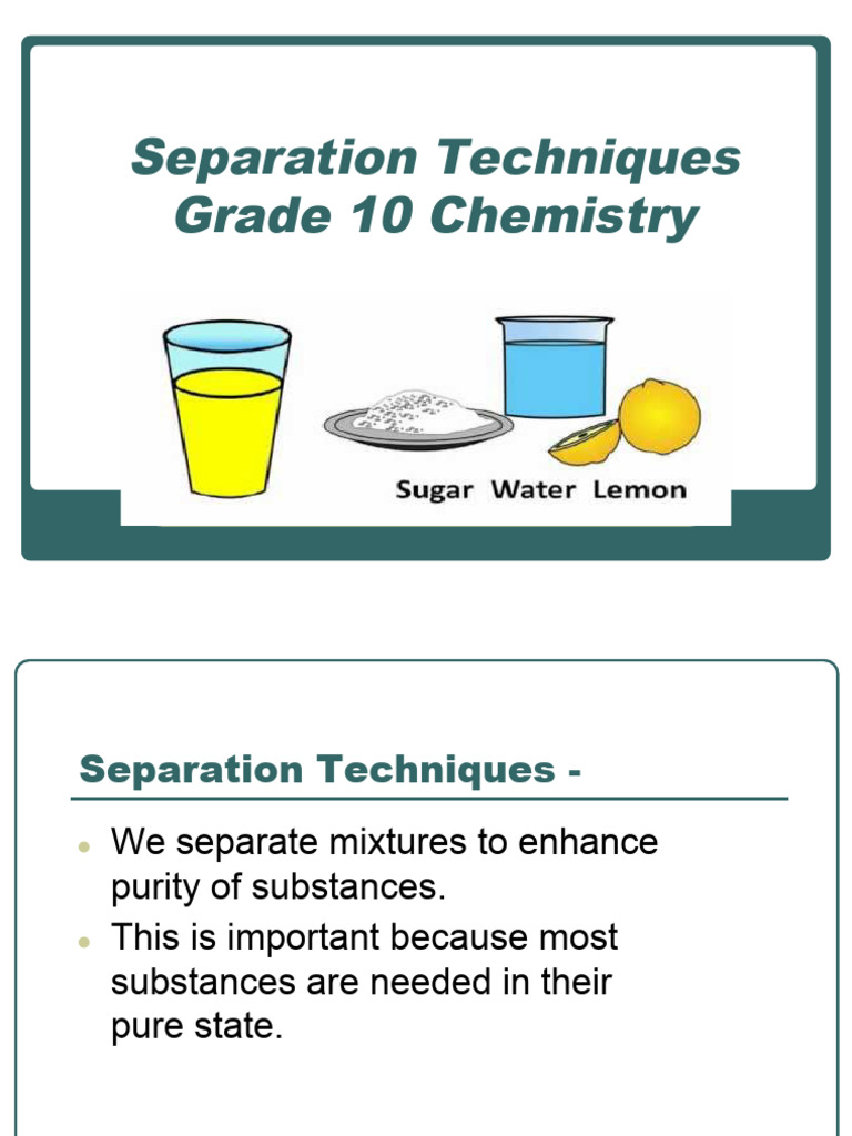 Separation - Techniques - GRD 10 Chem 2017 | PDF | Solubility | Distillation
