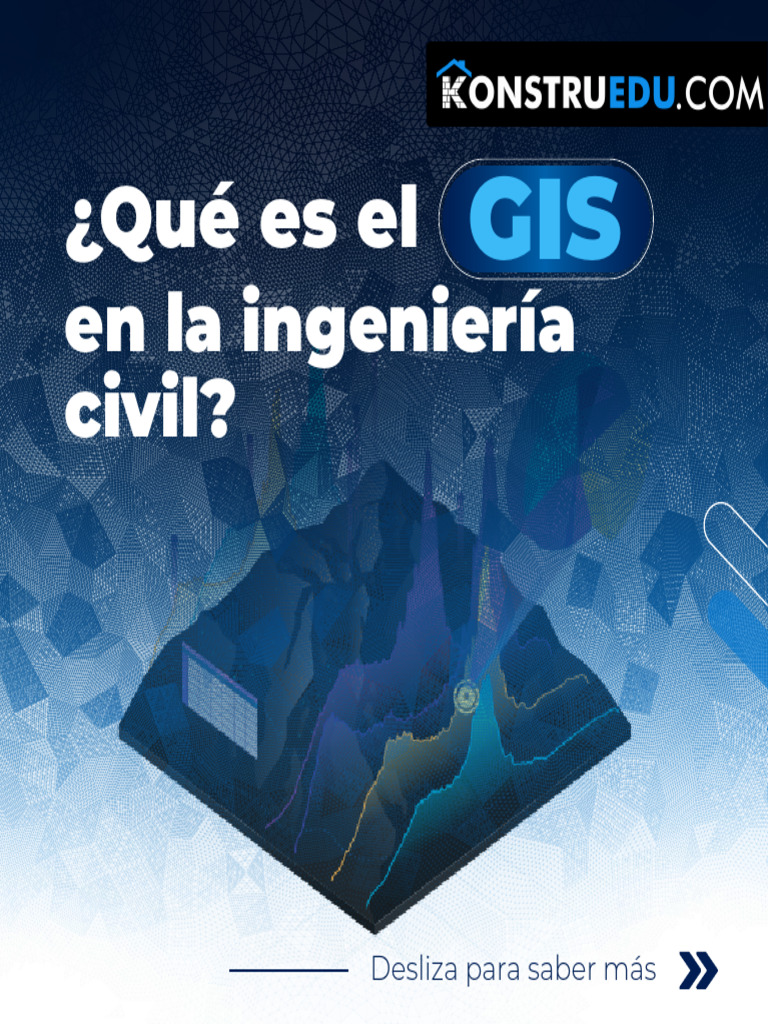 Qué Es El GIS en La Ingeniería Civil | PDF