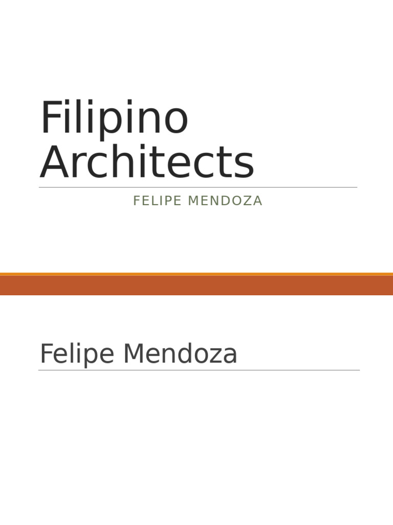 Felipe Mendoza: Notable Architectural Works | PDF