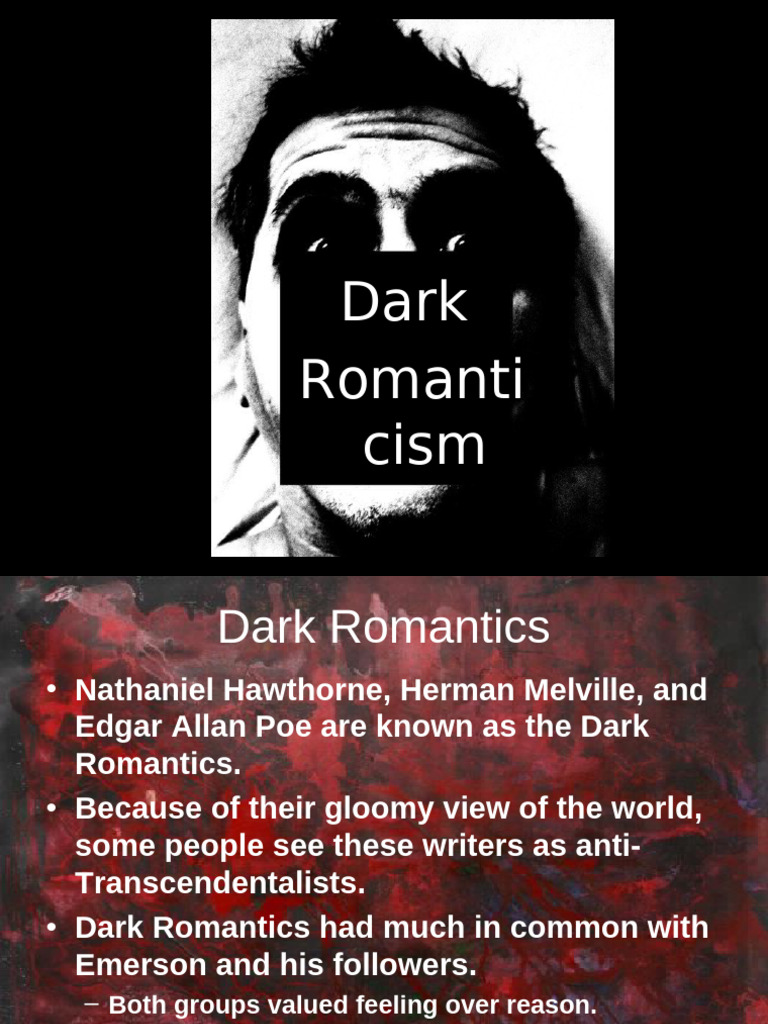 Dark Romanticism PPT+ | PDF | Romanticism | Nathaniel Hawthorne