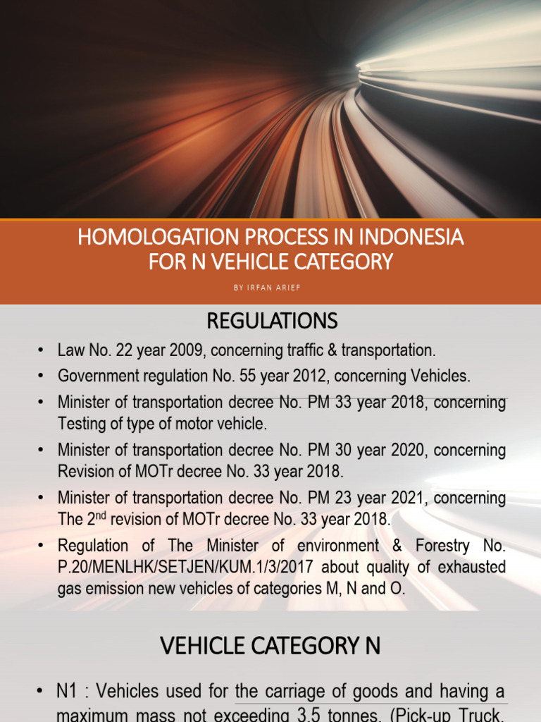 HOMOLOGATION PROCESS IN INDONESIA - N Vehicle Category | PDF | Truck | Car