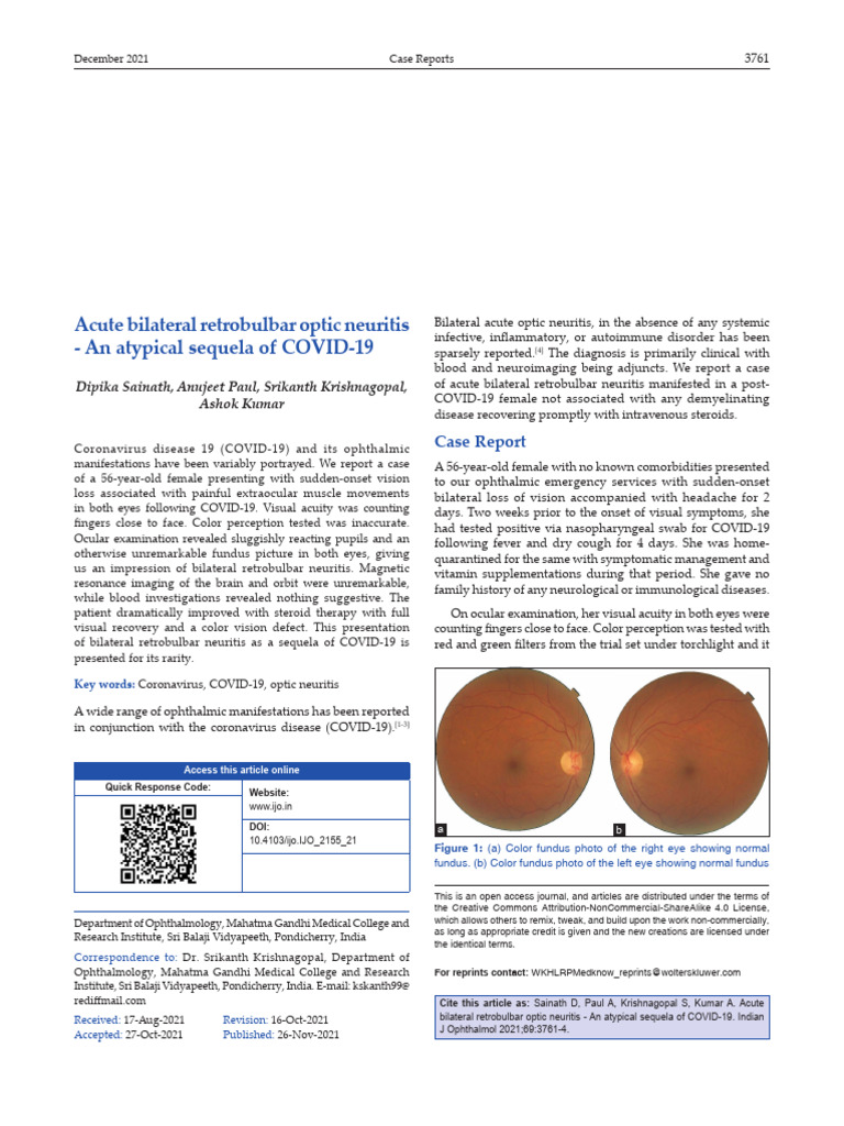 Acute Bilateral Retrobulbar Optic Neuritis - An Atypical Sequela of ...
