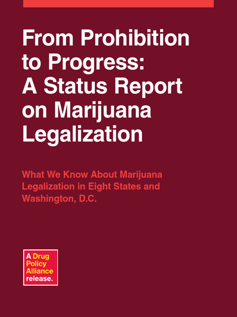 2018 - From Prohibition To Progress A Status Report On Marijuana ...