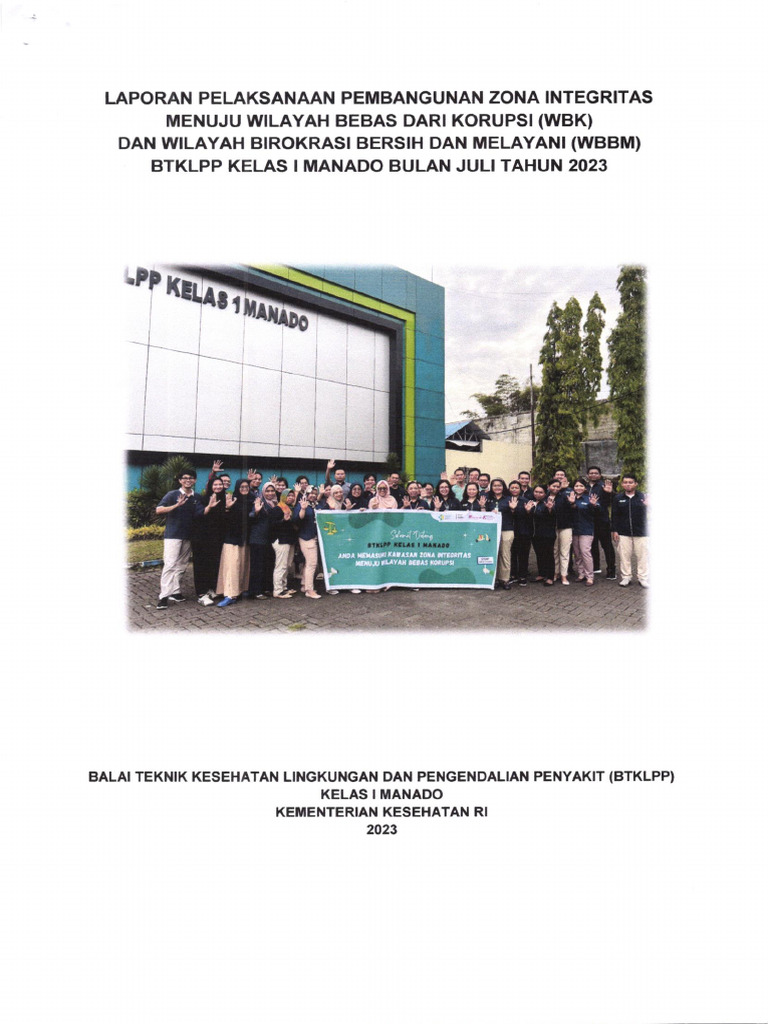 Laporan Pelaksanaan Pembangunan ZI Menuju WBK & WBBM Juli 2023 | PDF