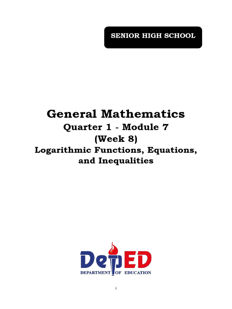 GEN MATH - Q1 - WK 8 - MODULE 7 - Logarithmic Functions, Equations & Inequalities | PDF ...