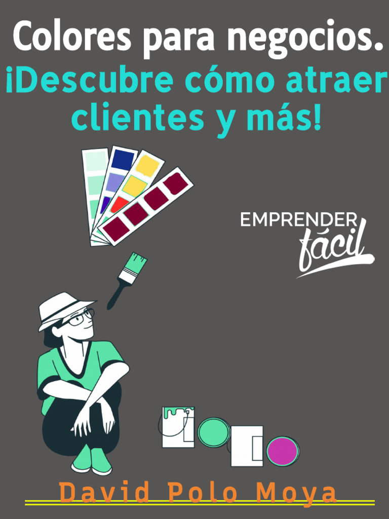 Colores para Negocios Descubre Como Atraer Clientes y Mas | PDF | Color ...