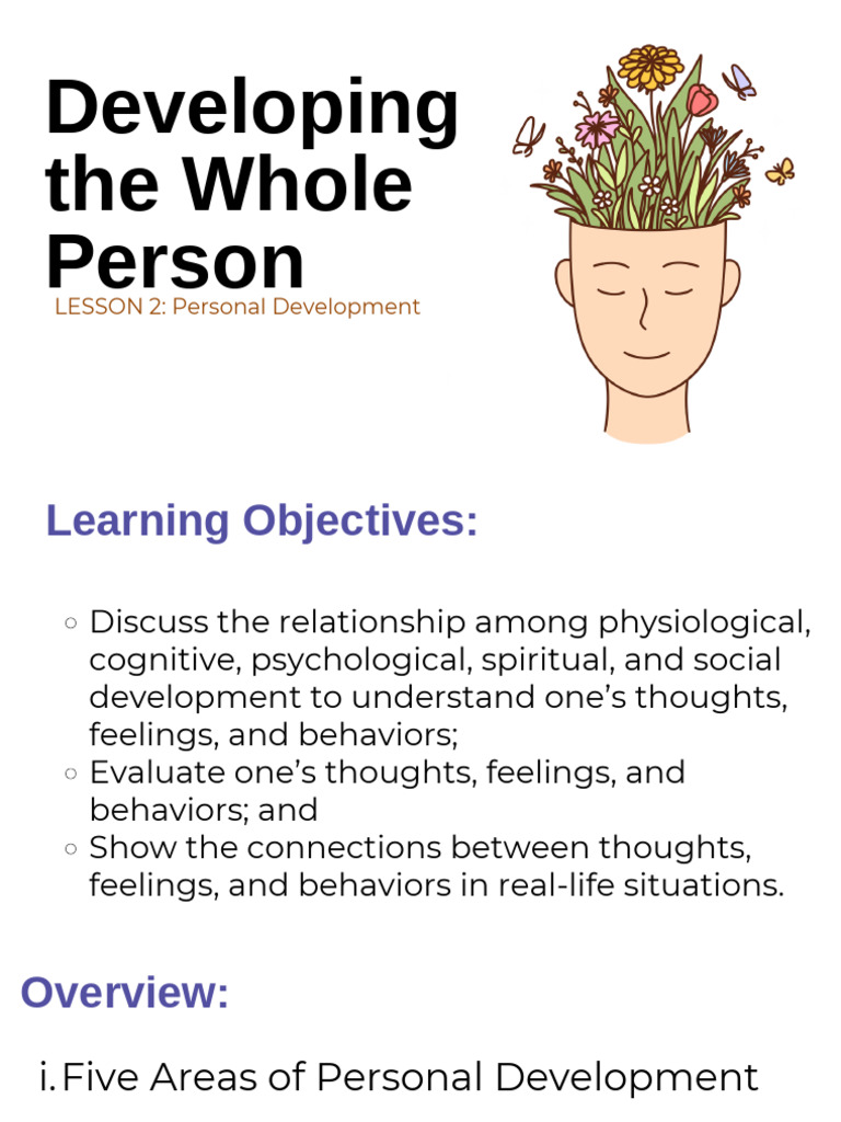 Lesson 2 Developing The Whole Person - PPTX - 20241002 - 081644 - 0000 | PDF | Feeling | Thought