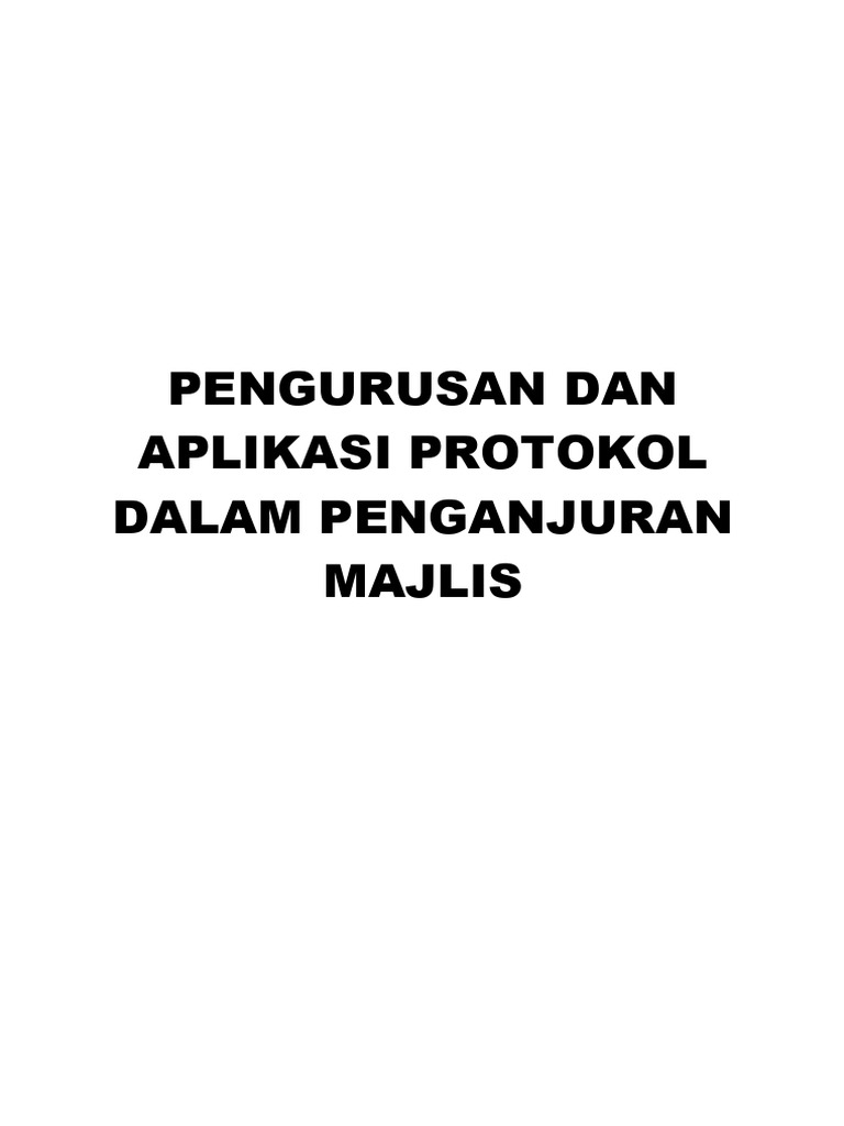 Pengurusan Dan Aplikasi Protokol Dalam Penganjuran Majlis | PDF