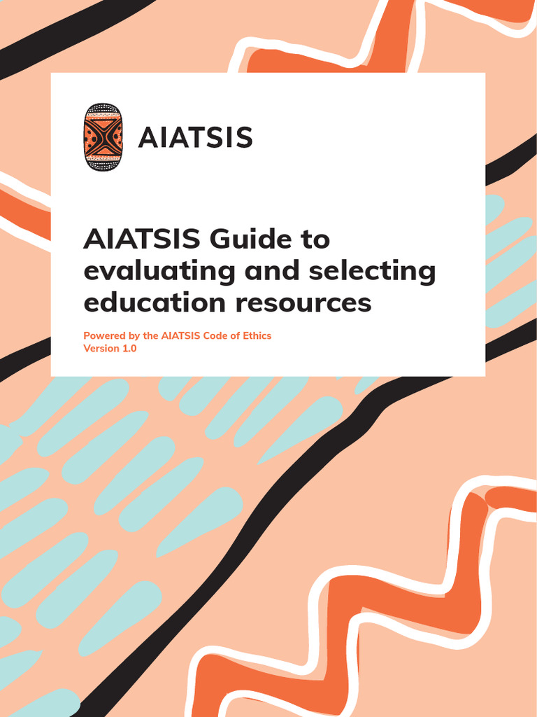 AIATSIS Guide To Evaluating and Selecting Education Resources | PDF ...