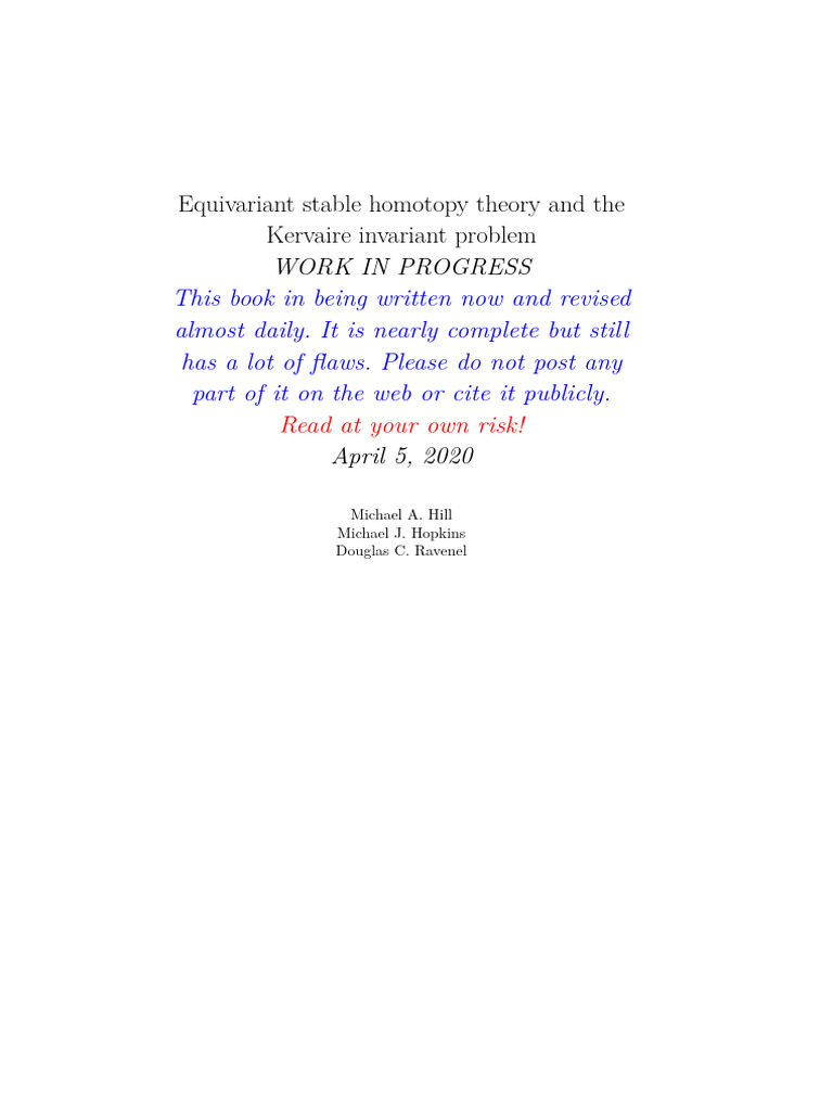 Equivariant Stable Homotopy Theory and The Kervaire Invariant Problem ... Equivariant Stable Homotopy Theory and The Kervaire Invariant Problem ...