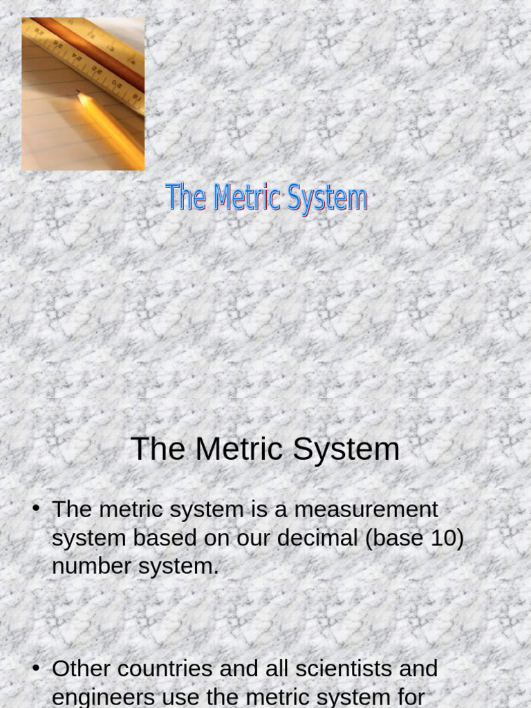 The Metric System | PDF | International System Of Units | Measurement