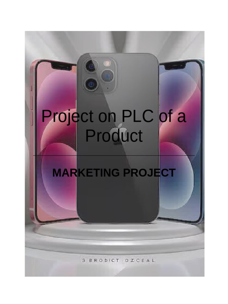 PLC Marketing Project | PDF | I Phone | Apple Inc.