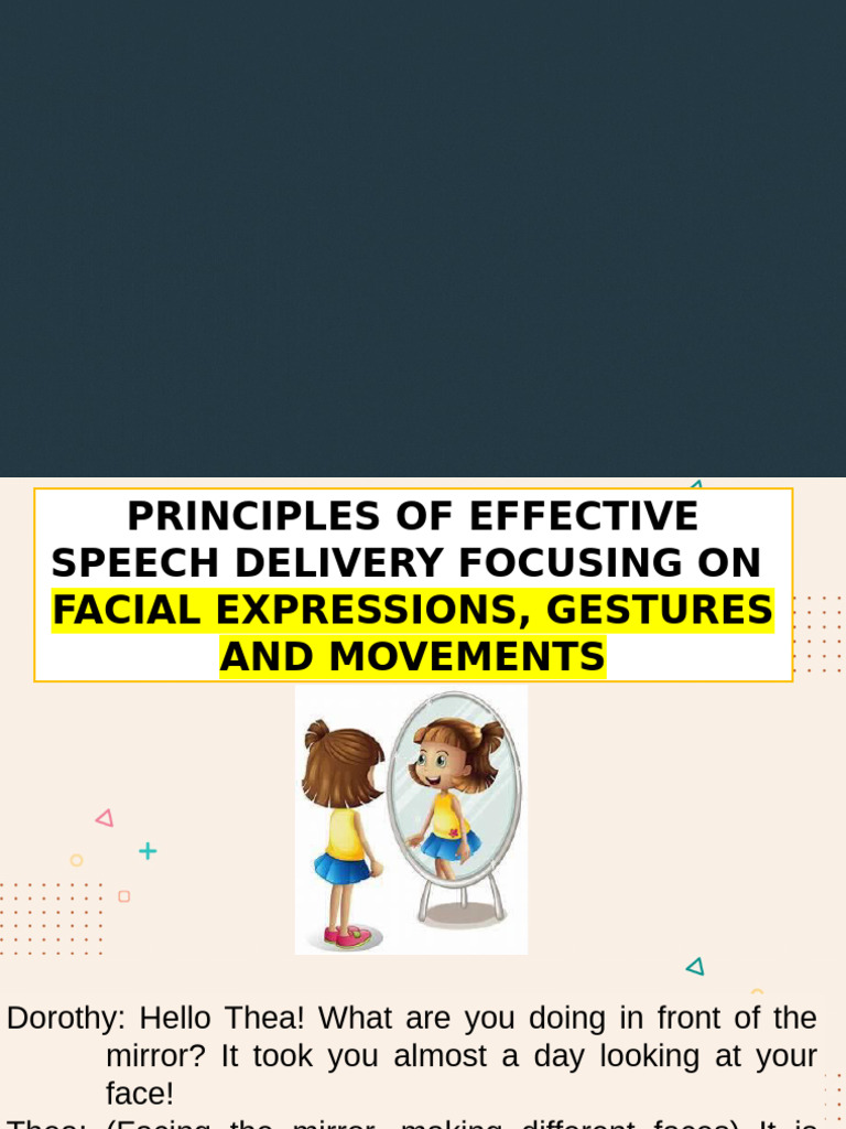 Principle of Speech Delivery Facial Expressions Gestures and Movements ...
