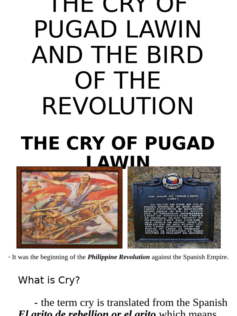 The Cry of Pugad Lawin and The Bird of Revolution | PDF | Independence ...