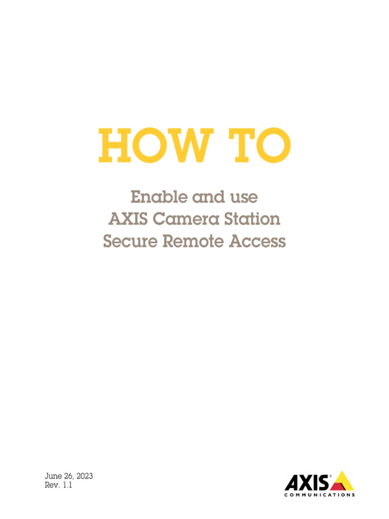 How To Axis Camera Station Secure Remote Access en US 405874 | PDF ... How To Axis Camera Station Secure Remote Access en US 405874 | PDF ...