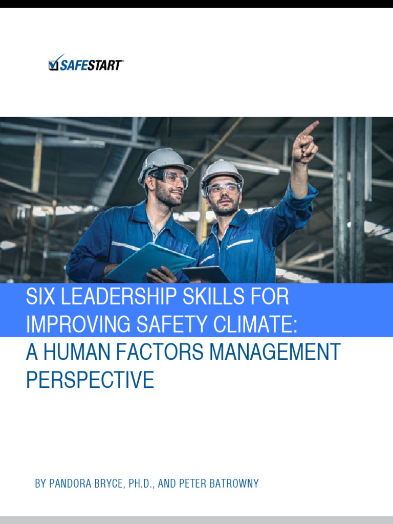 6 Leadership Skills For Improving Safety Climate-A Human Factors ...