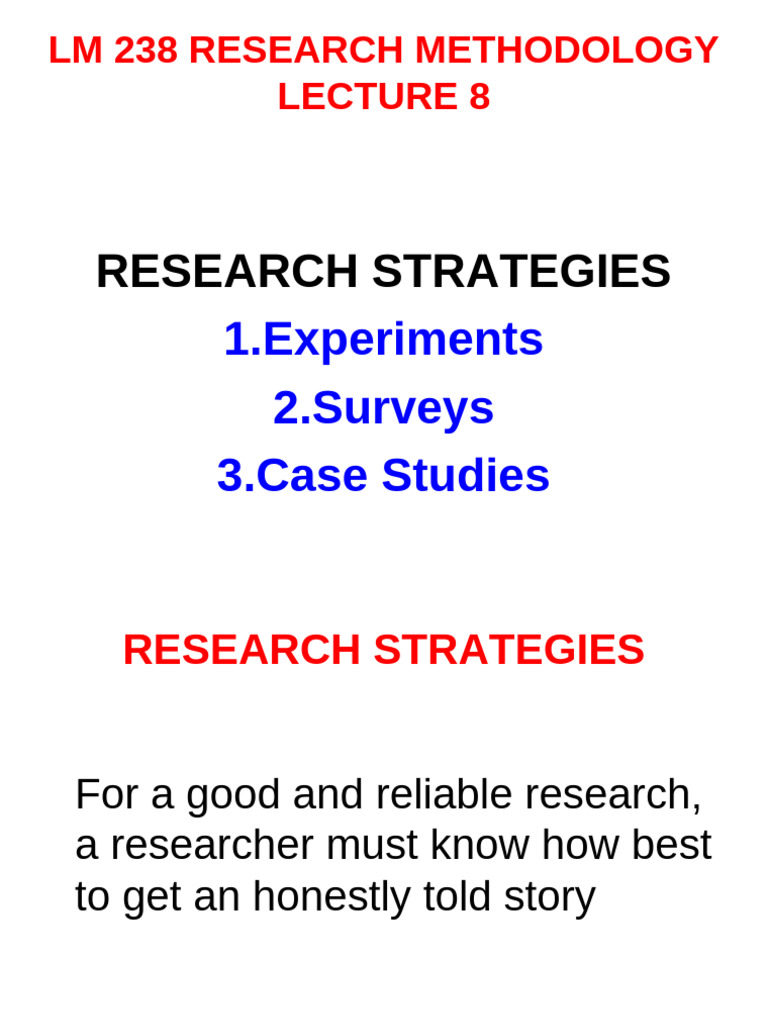 8 RESEARCH Strategies Experiments, Survey & Case Studies | PDF | Survey ...