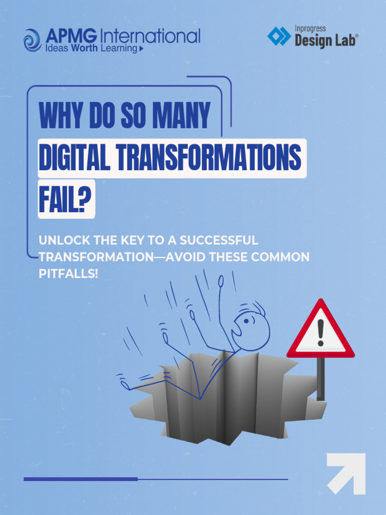 Why Do So Many Digital Transformations Fail | PDF
