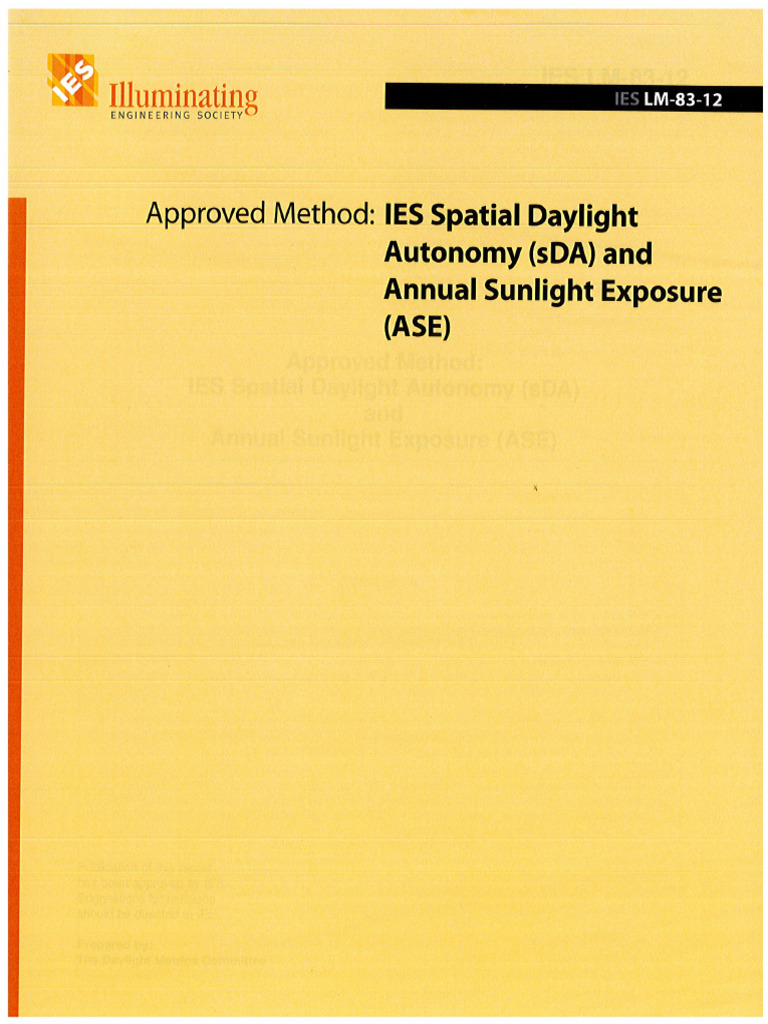 LM 83 12 IES Spatial Daylight Autonomy SDA and Annual Sunlight Exposure ...