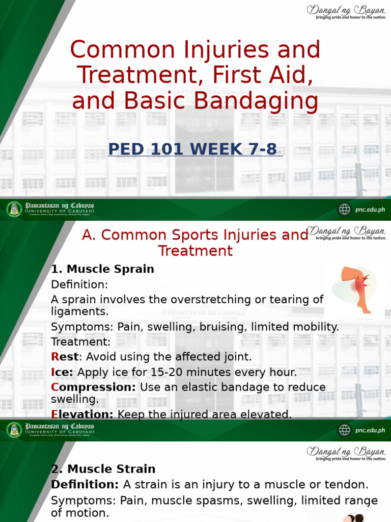 PED101 - WEEKS7 - 8 - Common Injuries and Treatment, First Aid, and ...