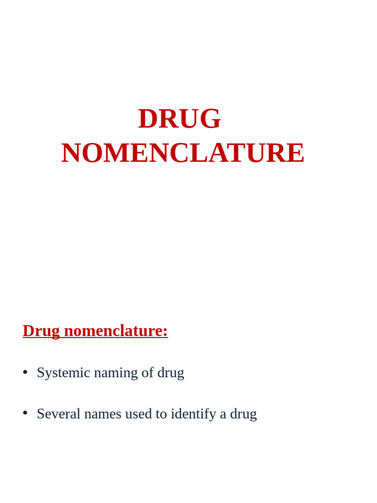 PH 1.9 (1) Drug Nomenclature | PDF | Pharmacology | Pharmacy