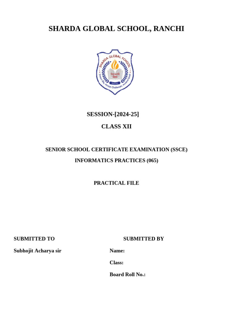 Practical File Informatics Practices (2024-2025) | PDF | Sql | Exponential Function