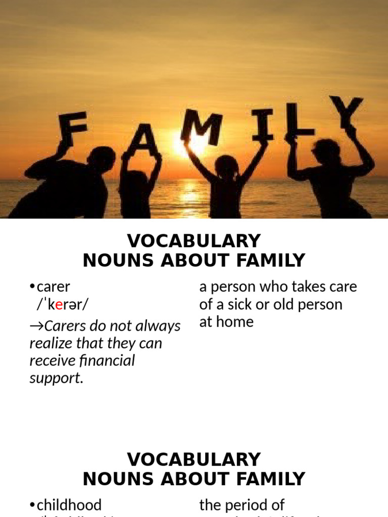 Family Vocabulary: Nouns, Adjectives, Verbs | PDF | Linguistic ...