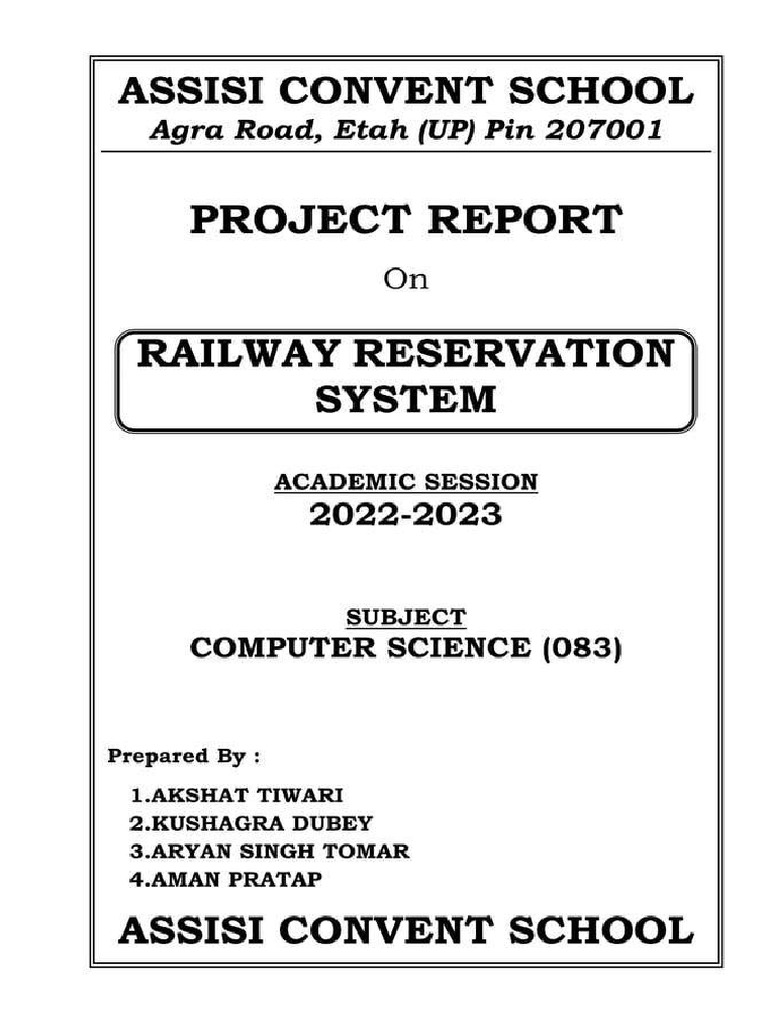 COMPUTER SCIENCE PROJECT OF RAILWAY RESERVATION SYSTEM PYTHON PROGRAMMING PDF 1 638 Compressed | PDF