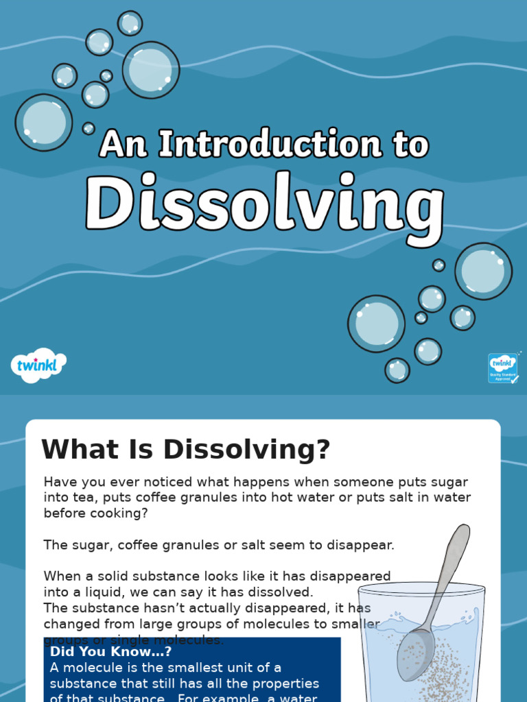 Cfe S 1679312310 An Introduction To Dissolving Powerpoint - Ver - 1 | PDF | Solubility | Evaporation