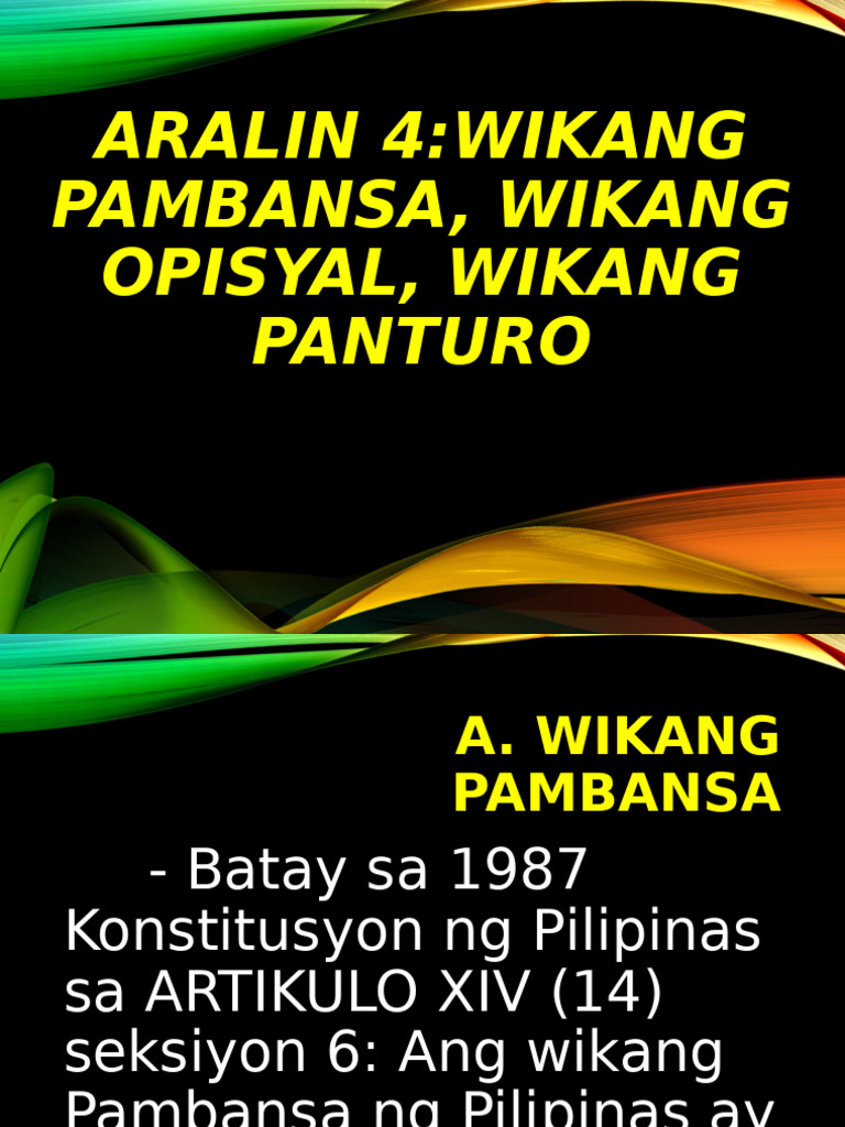 Aralin 3 Wikang Pambansa Panturo Opisyal | PDF