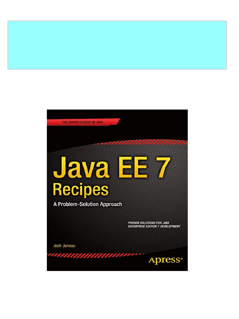 Complete Java EE 7 Recipes A Problem Solution Approach 1st Edition ... Complete Java EE 7 Recipes A Problem Solution Approach 1st Edition ...
