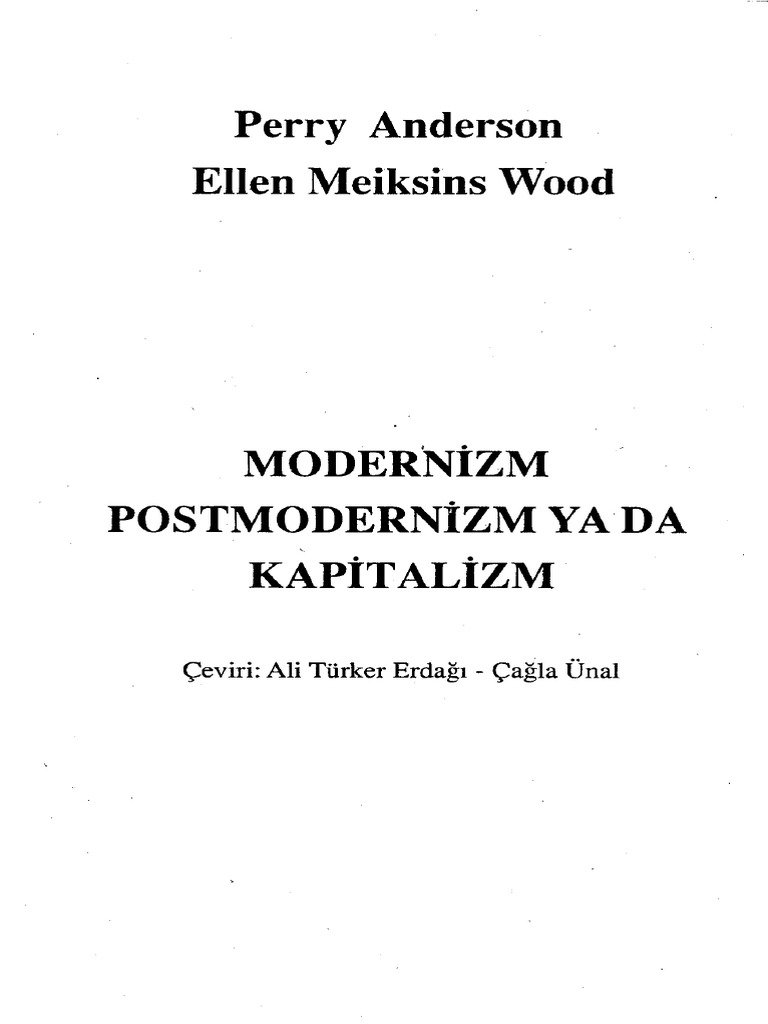 Perry Anderson - Modernizm, Postmodernizm Ya Da Kapitalizm | PDF