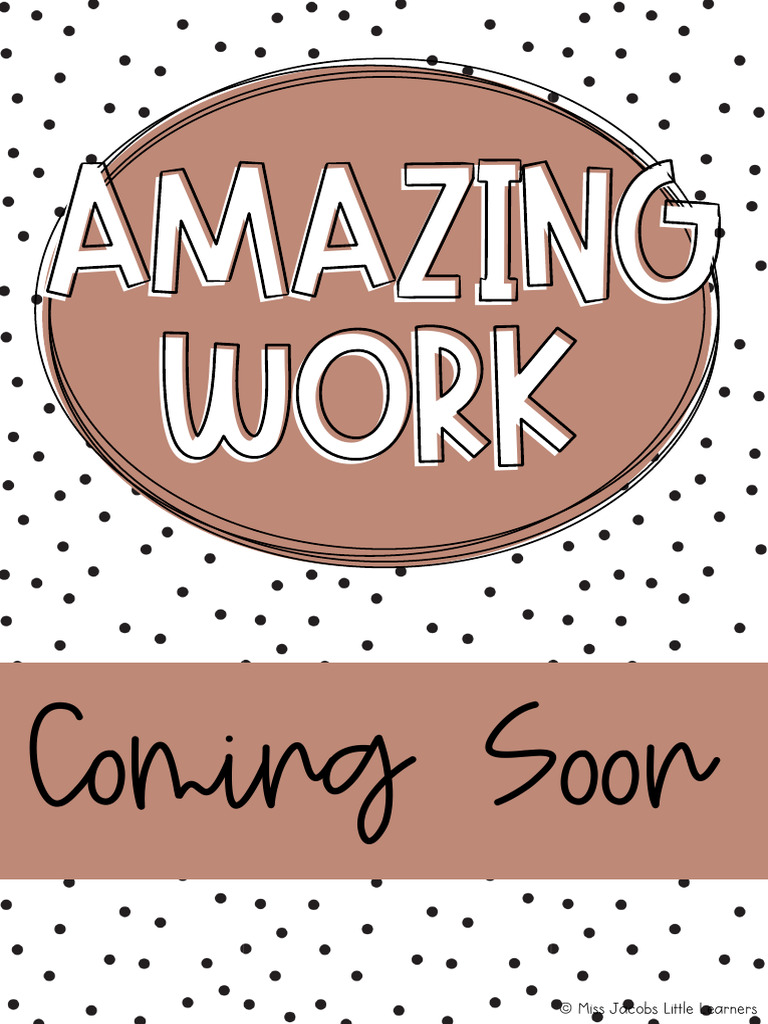 Amazing Work Coming Soon | PDF